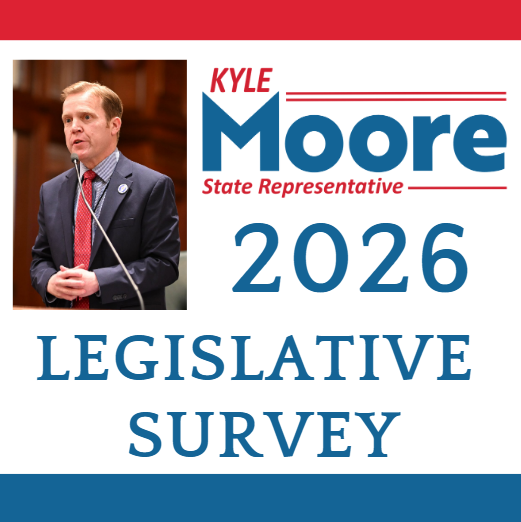 State Representative Kyle Moore Now Accepting Legislative Survey ...